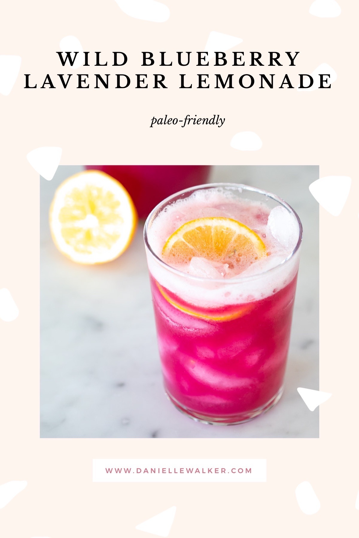 Wild Blueberry Lavender Lemonade - Danielle Walker