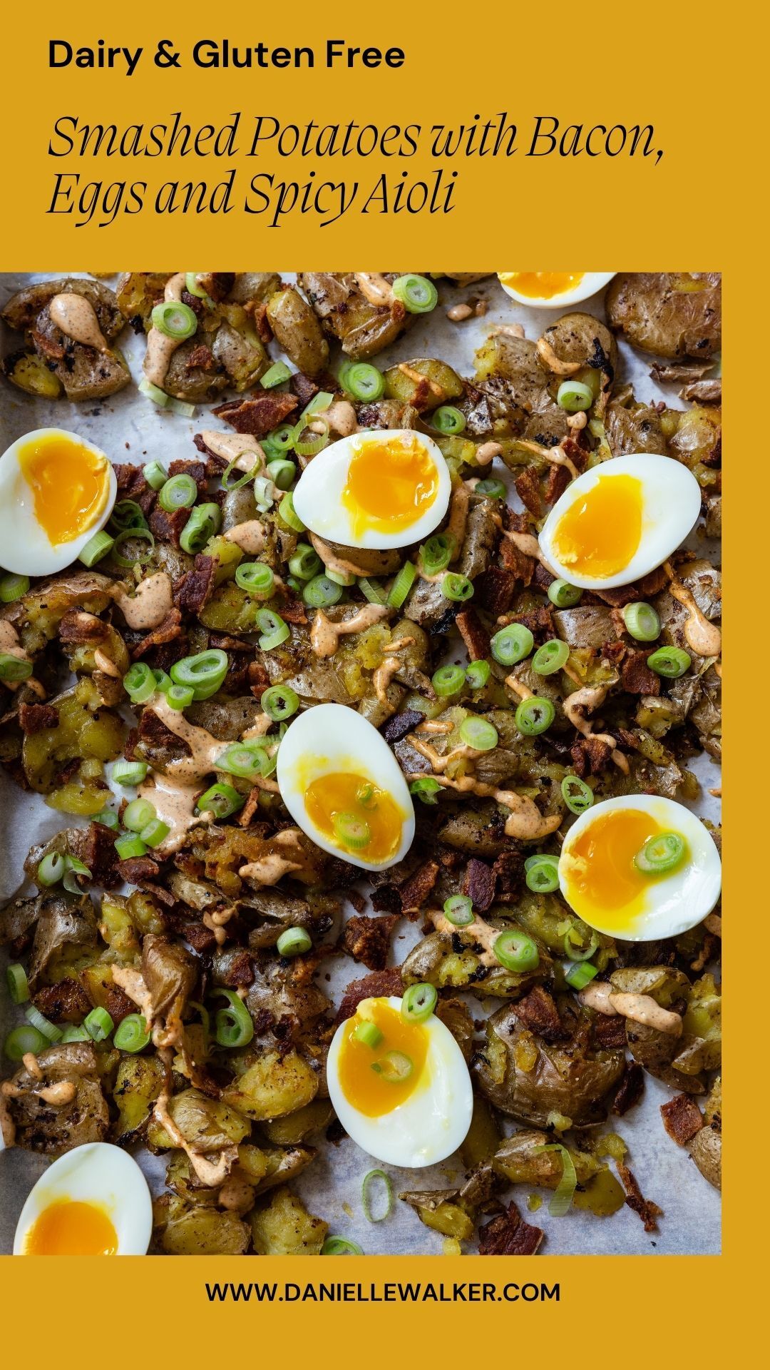 Smashed Potatoes with Bacon, Eggs and Spicy Aioli (Paleo)- Danielle Walker