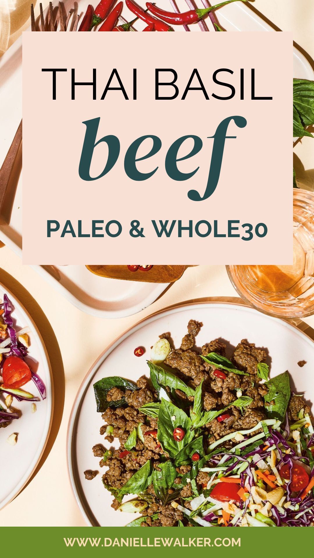 Thai Basil Beef (Paleo & Whole30) - Danielle Walker